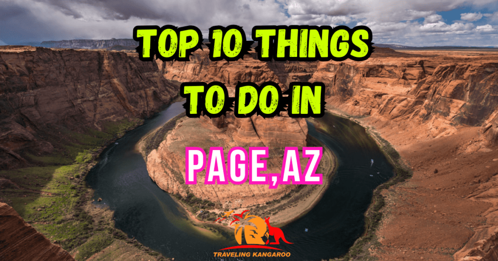 Top 10 Things to do in Page Arizona: Best Attractions in Page, AZ